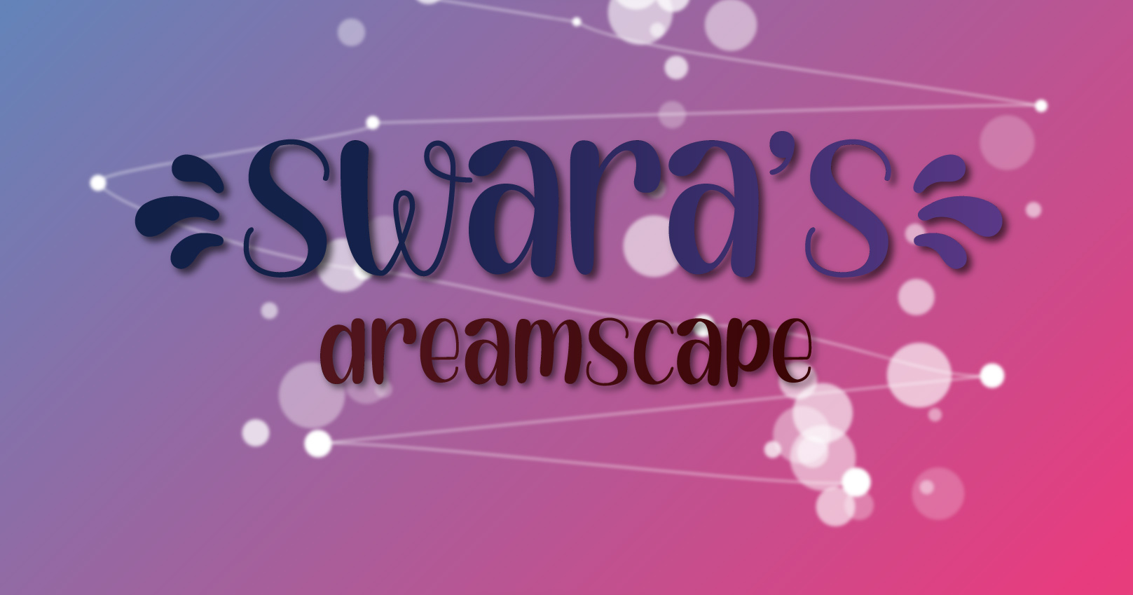 Swara's Dreamscape